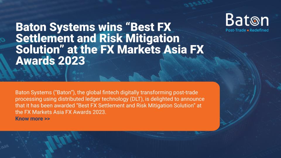 Welcome to the Baton Systems Resource Centre | Baton wins at FX Markets ...