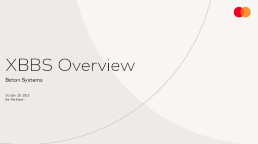 Welcome to the Baton Systems Resource Centre | Mastercard XBBS Overview